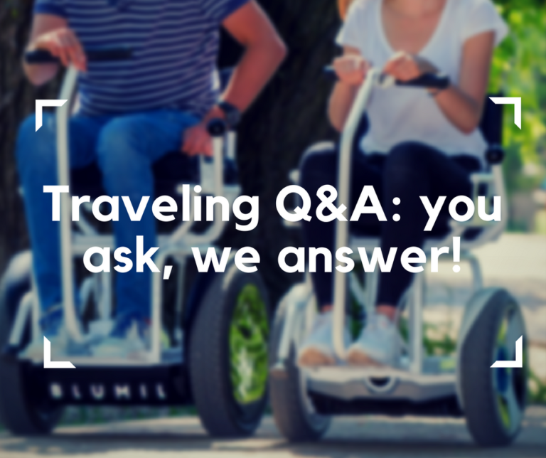 Traveling Q&A: you ask, we answer! – Blumil